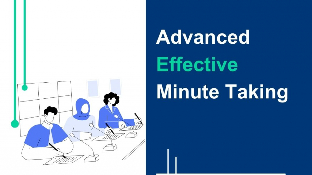 Advanced Effective Minute Taking – Board Development Agency