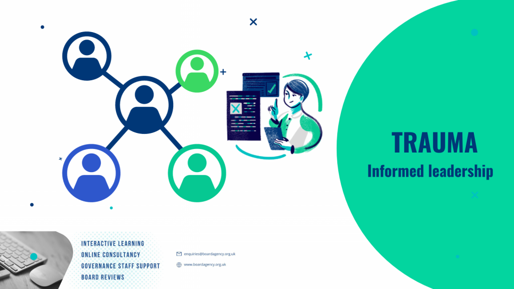 Trauma Informed Leadership – Board Development Agency